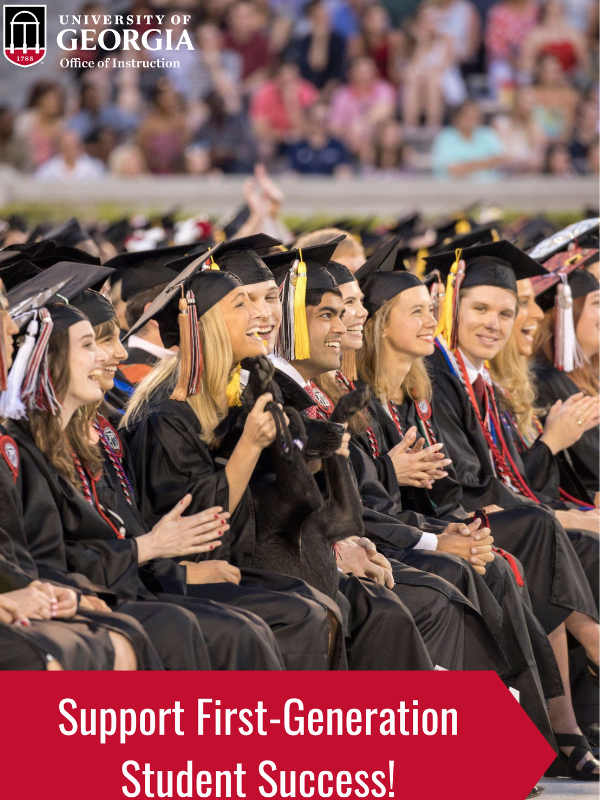 Support First Generation Students - Give to UGA